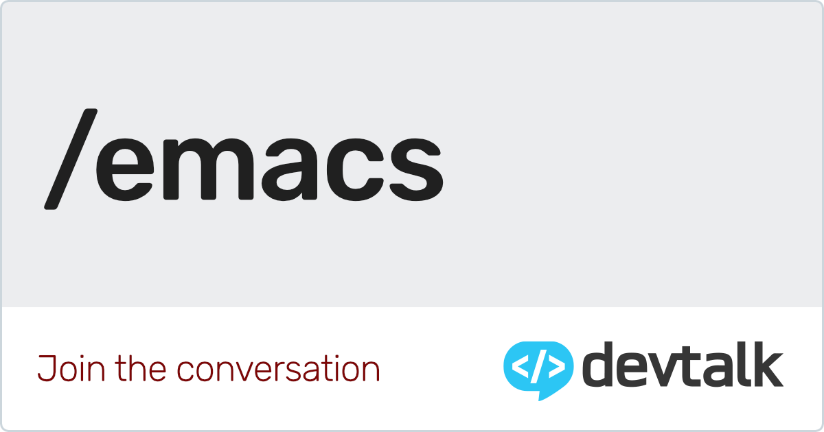 Emacs Code Editor Portal | Devtalk