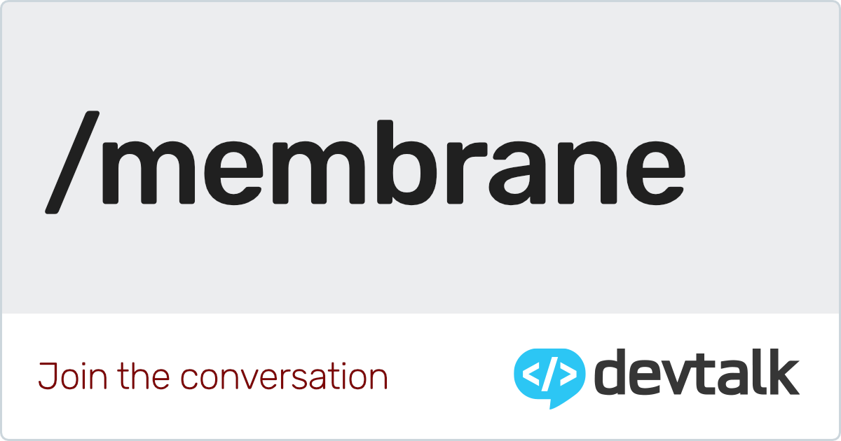 Membrane Framework Multimedia Framework Portal | Devtalk