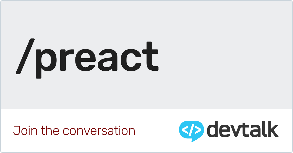 Preact Frontend Framework Portal | Devtalk