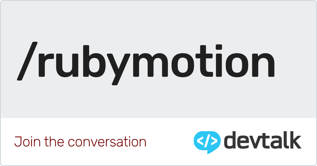 RubyMotion Transpiler Portal | Devtalk
